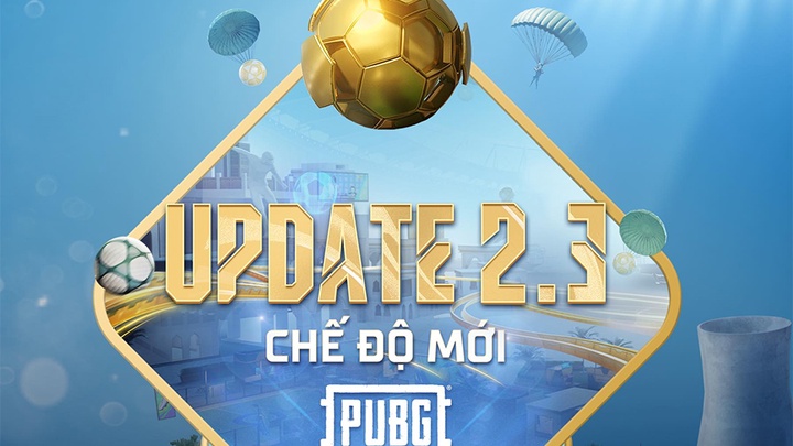 PUBG Mobile 2.3: Chi tiết bản cập nhật mới PUBGM