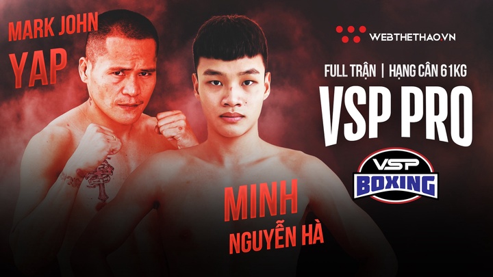 Trận đấu | Nguyễn Hà Minh vs. Mark John Yap | Sự kiện boxing VSP Pro 4 năm 2023