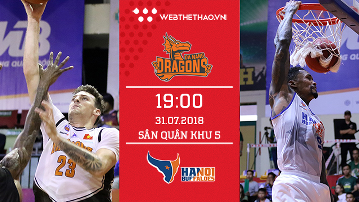 Trực tiếp bóng rổ VBA: Danang Dragons vs Hanoi Buffaloes